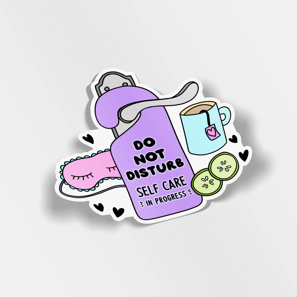 do not disturb self care in progress vinyl sticker – Tortie & Co
